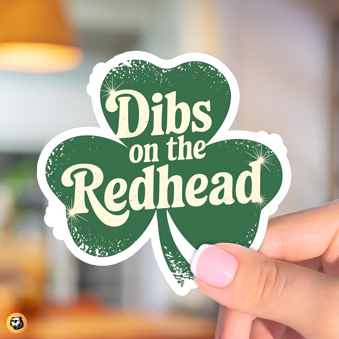 Dibs on the Redhead Sticker: Funny St. Patrick's Day Shamrock Vinyl ...