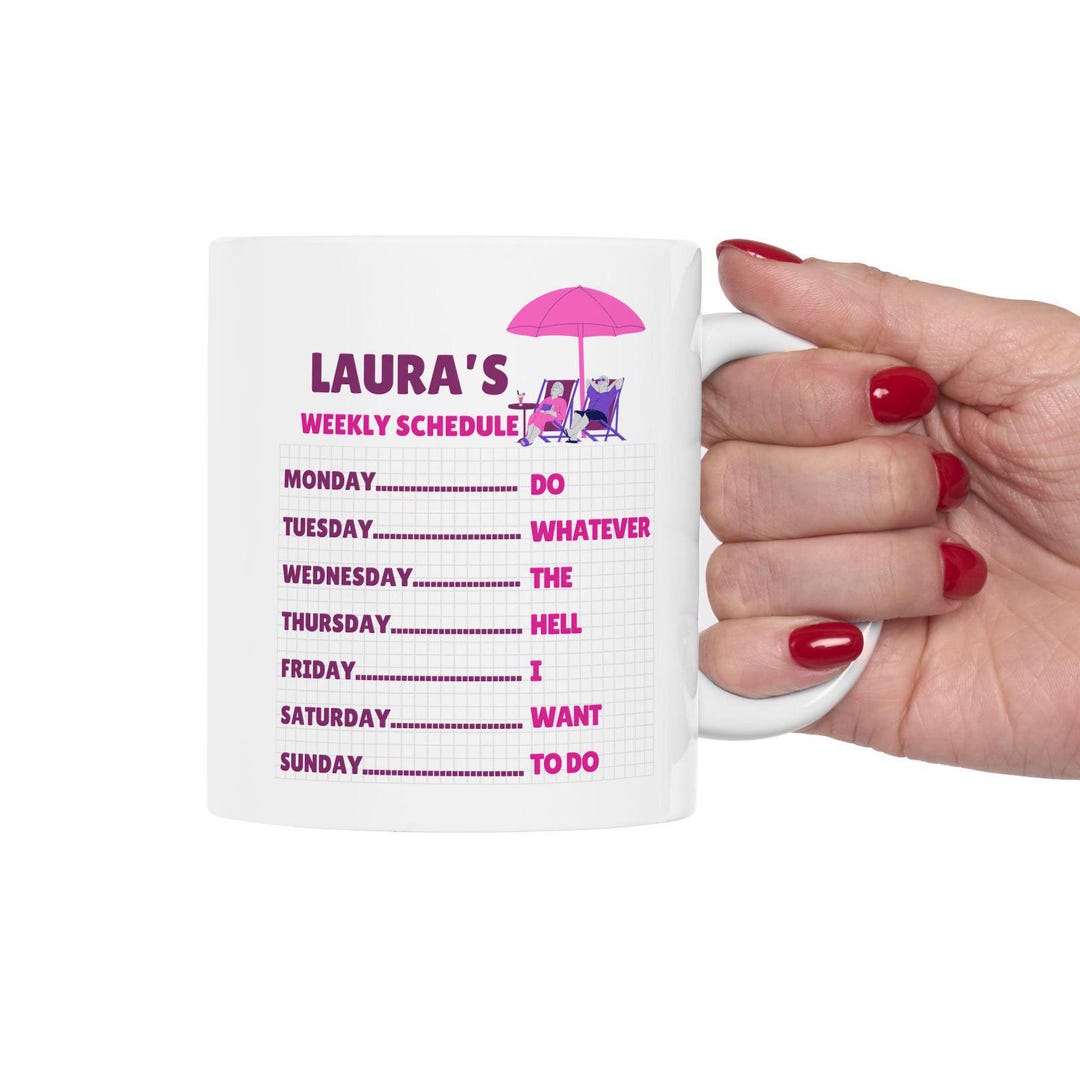 Personalized Retirement Mug: Funny Weekly Schedule Gift - Etsy