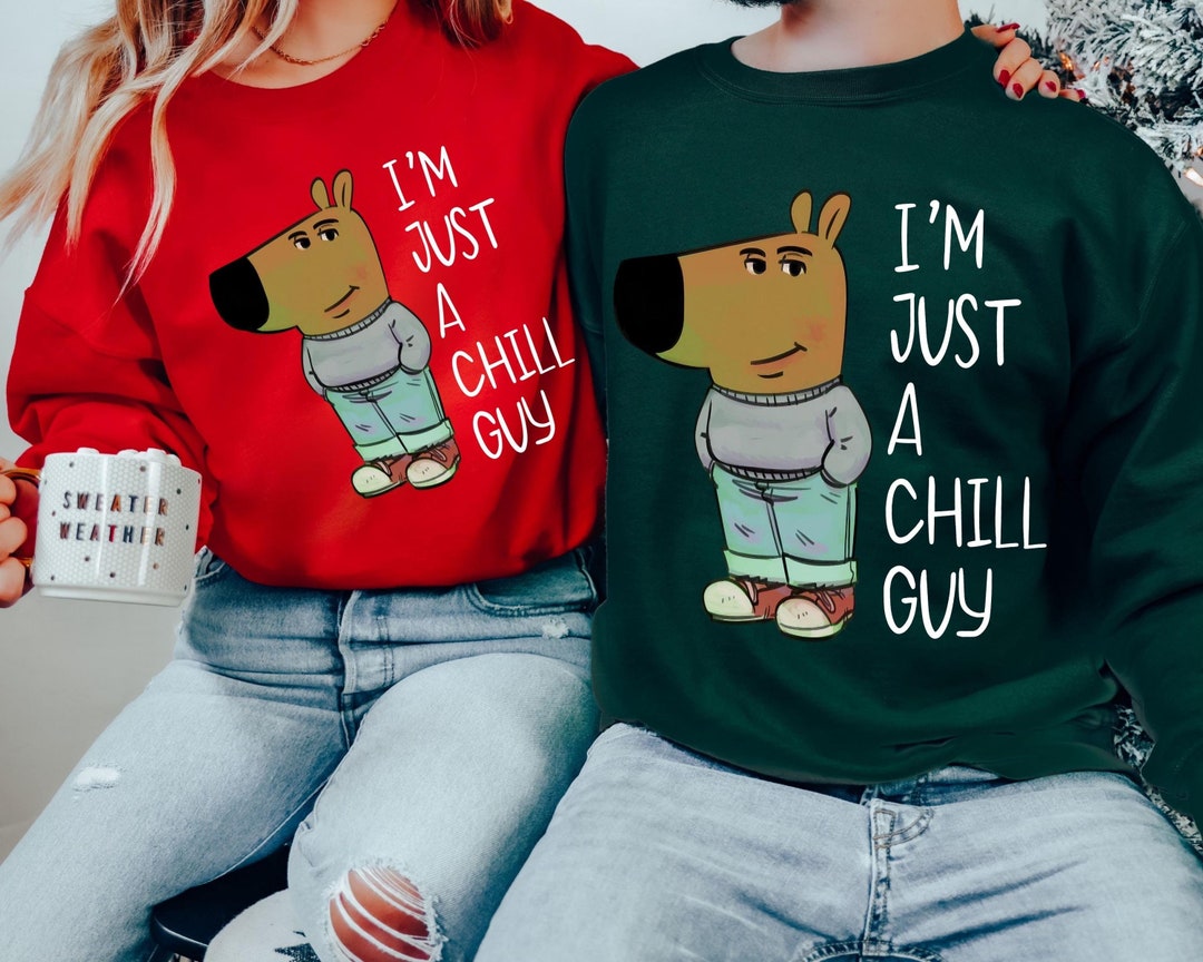 I Am Just A Chill Guy Shirt, Just Chilling on Christmas, Chill Guy ...