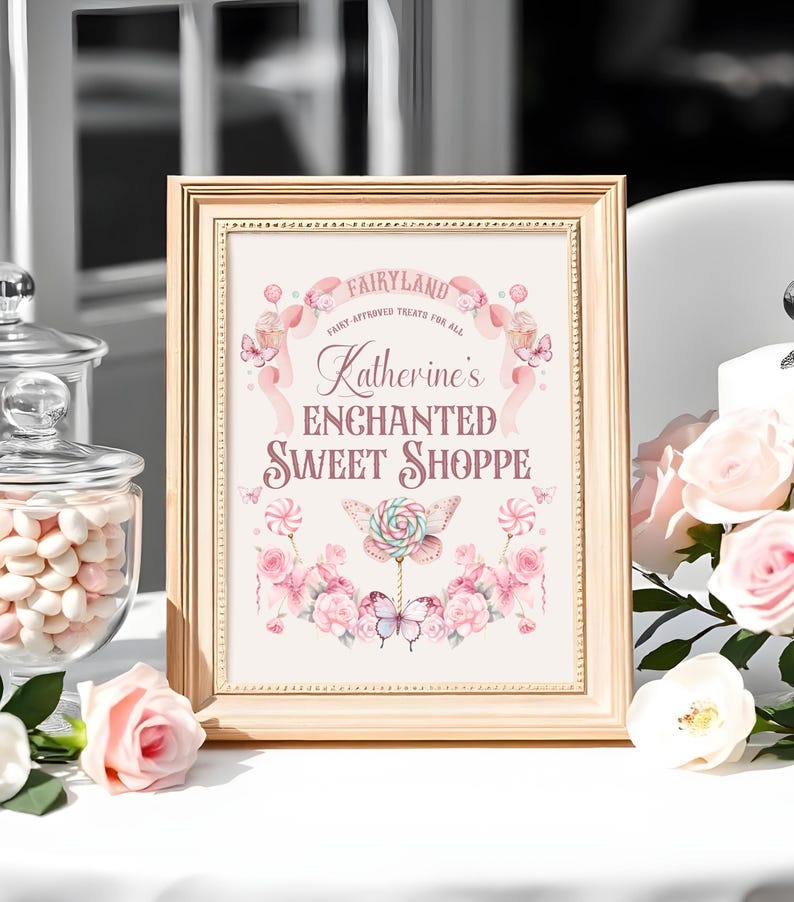 Editable Fairy Garden Sweet Shoppe Sign - Enchanted Sweet Shop ...