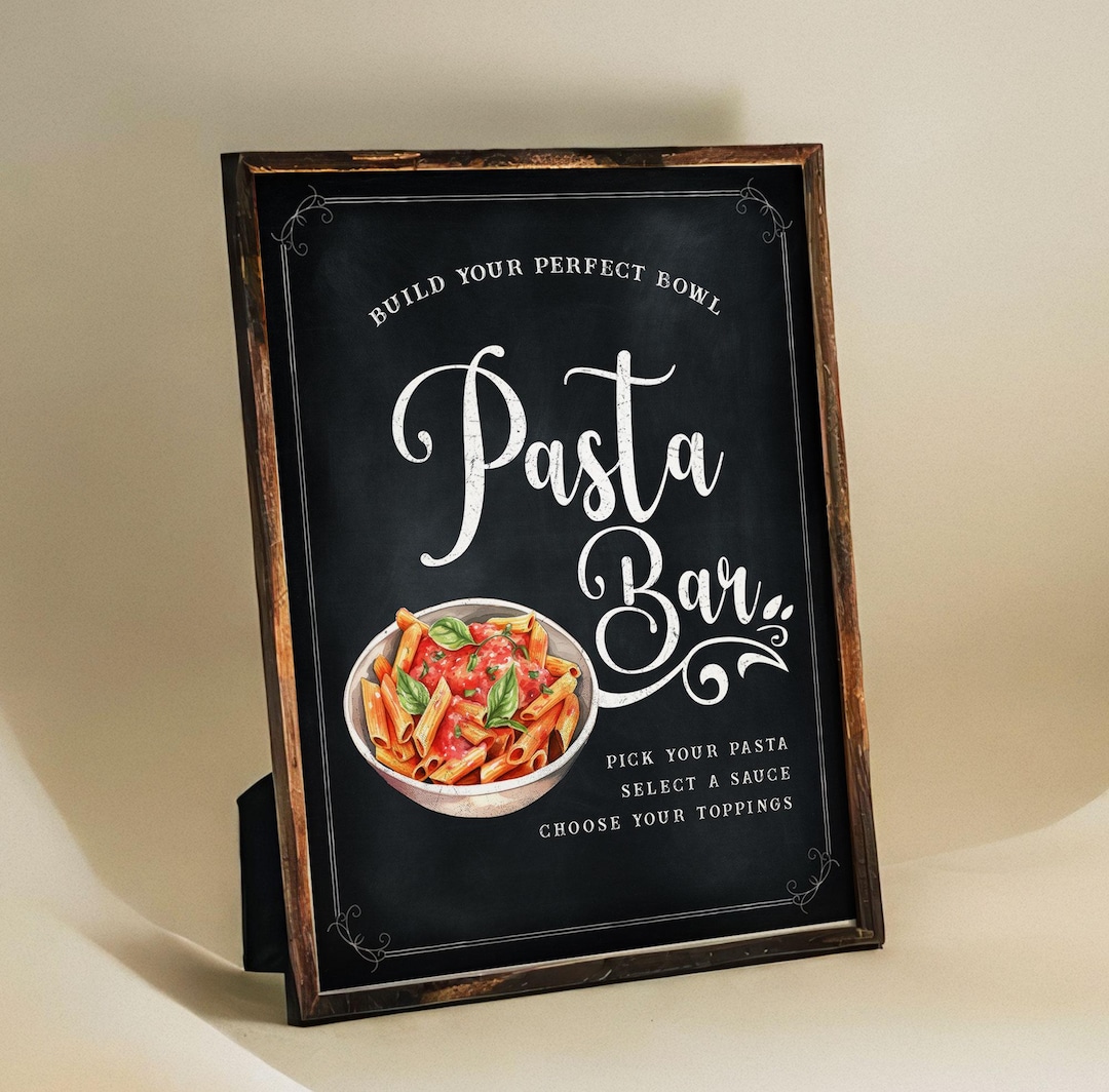 Pasta Bar - Pasta Station Sign - Chalkboard - Printable - Digital File ...