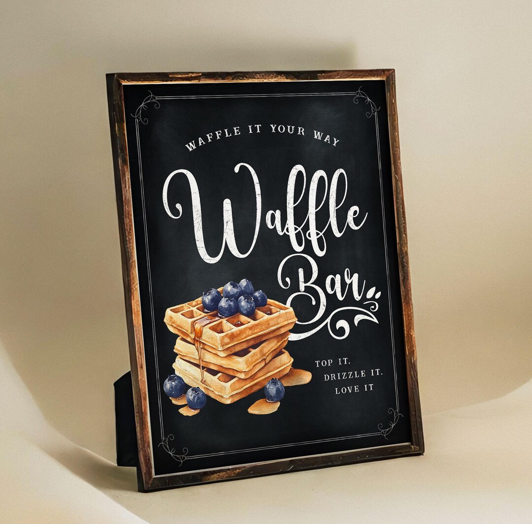Waffle Bar - Waffle Station Sign - Chalkboard - Printable - Digital ...