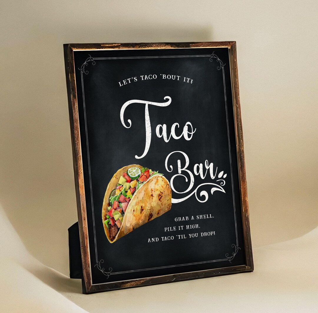 Taco Bar - Taco Station Sign - Chalkboard - Printable - Digital File - Etsy