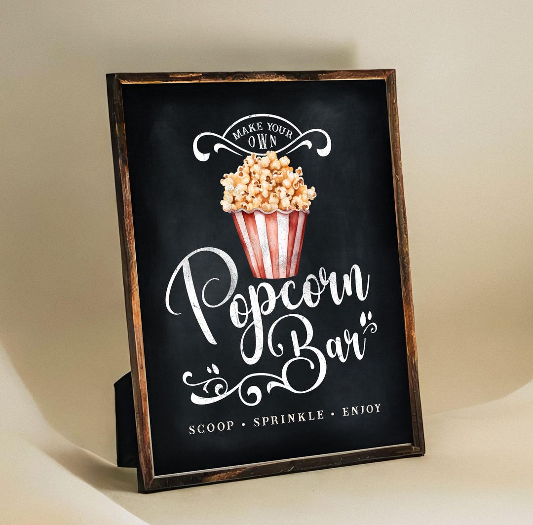 Popcorn Bar - Popcorn Station Sign - Chalkboard - Printable - Digital ...