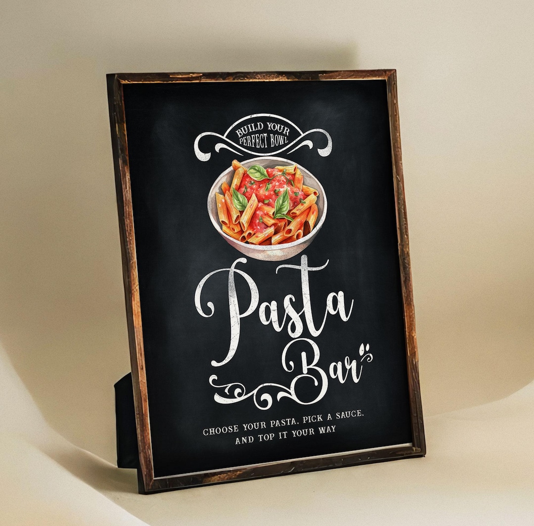 Pasta Bar - Pasta Station Sign - Chalkboard - Printable - Digital File ...