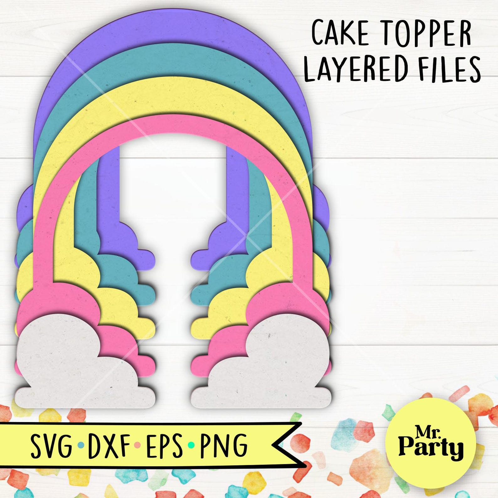 Tall Rainbow Cake Topper SVG, Rainbow Svg, Birthday Svg, DIY Party Svg ...