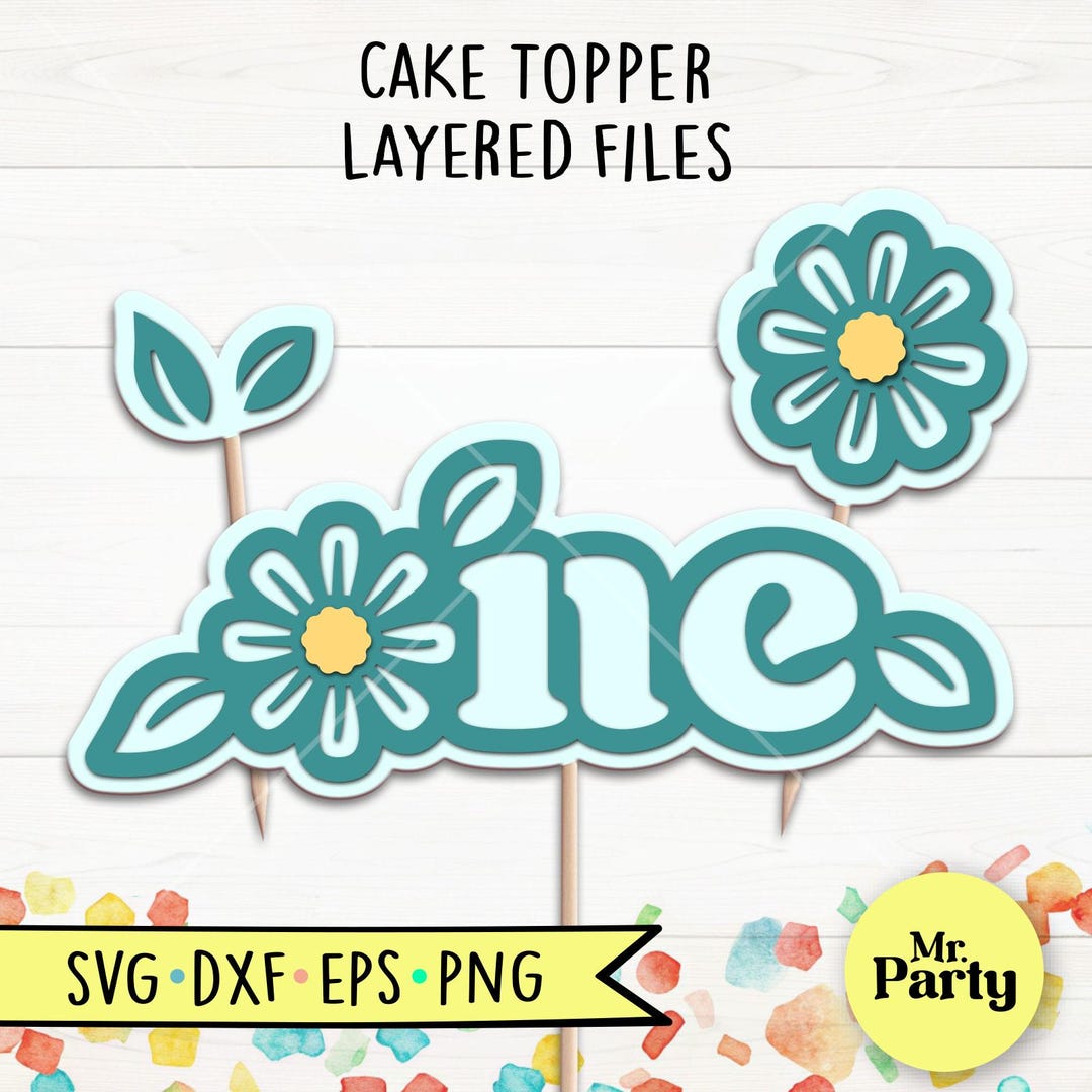 Daisy Cake Topper Number ONE SVG, DIY Party Decoration, Daisy Topper ...