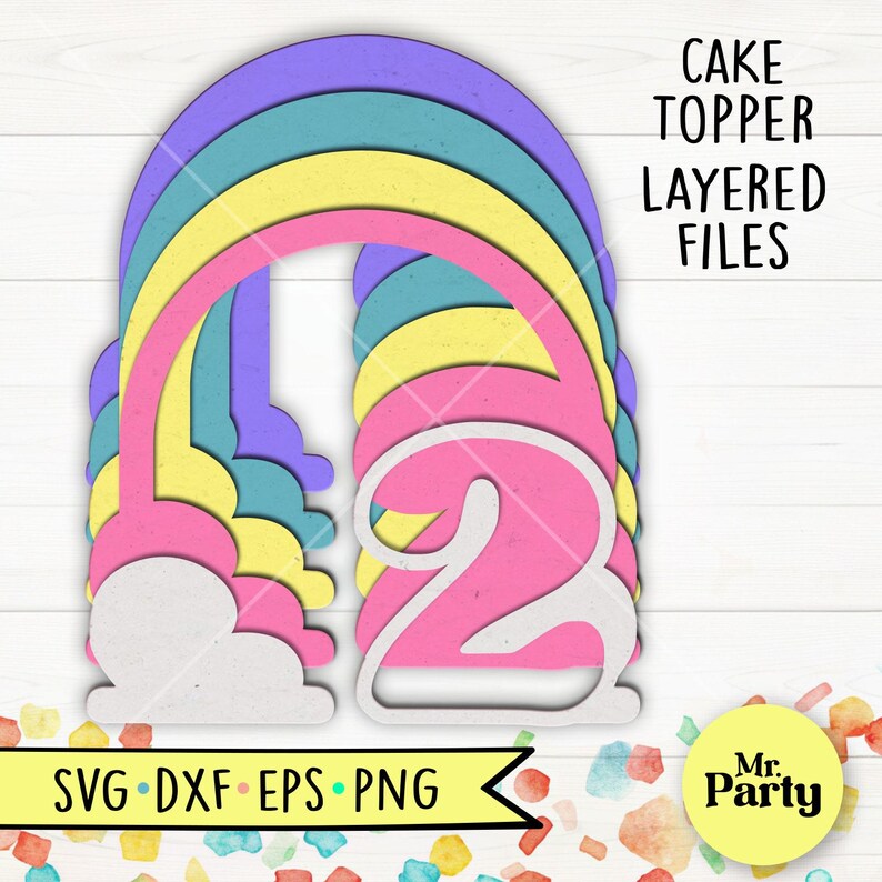 Rainbow Cake Topper 2nd Birthday SVG, DIY Party Decoration, Rainbow ...