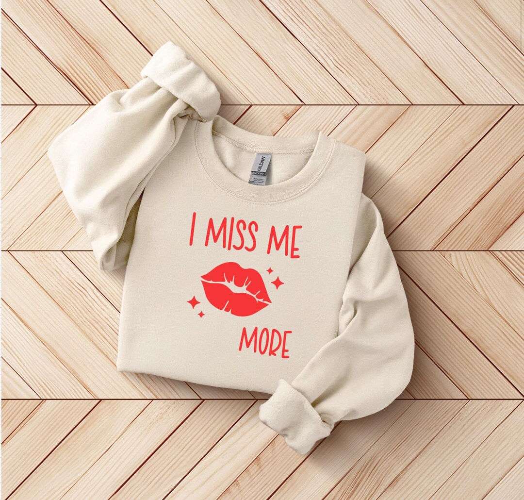 I Miss Me More Kelsea Ballerini Inspired Crewneck - Etsy
