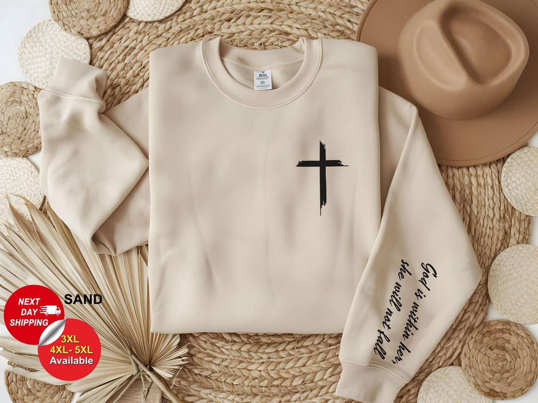 Cross Sweatshirt, Religious Sweatshirt, God is Within Her Sweatshirt ...