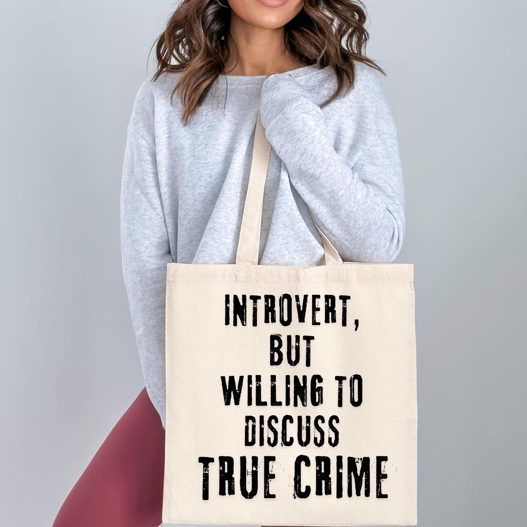Introvert | True Crime Obsessed | Murder Mystery Merch | Dateline Lover ...