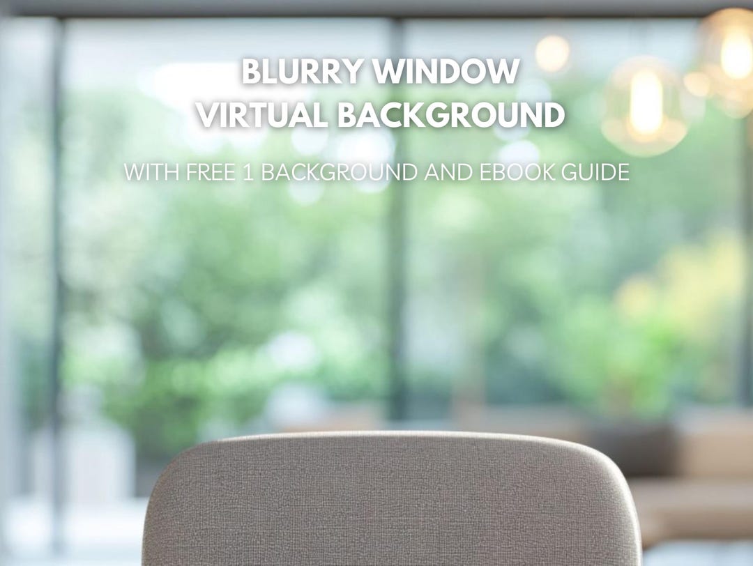 Blurry Window Zoom Background, Background Living Room Blur, Zoom Blurry ...