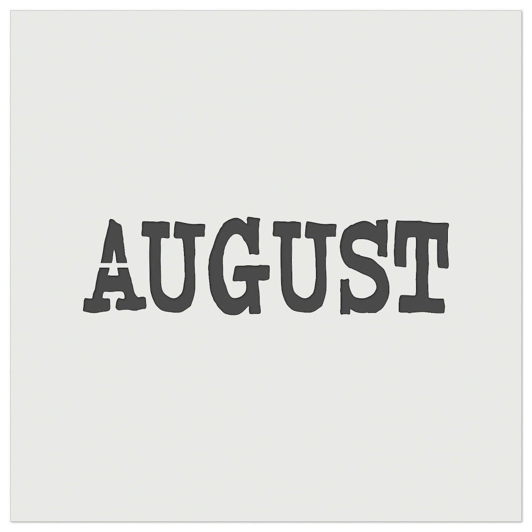 August Month Calendar Fun Text Wall Cookie DIY Craft Reusable Stencil ...