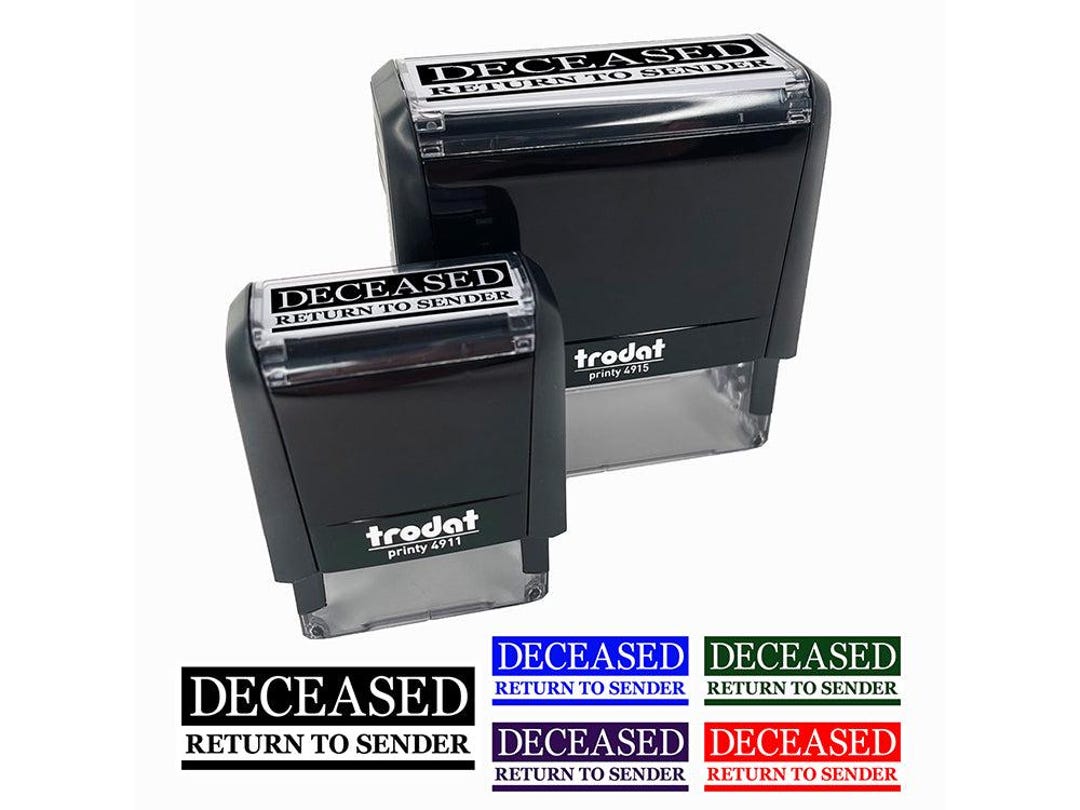 Deceased Return to Sender Mail Delivery Service Self-inking Rubber ...