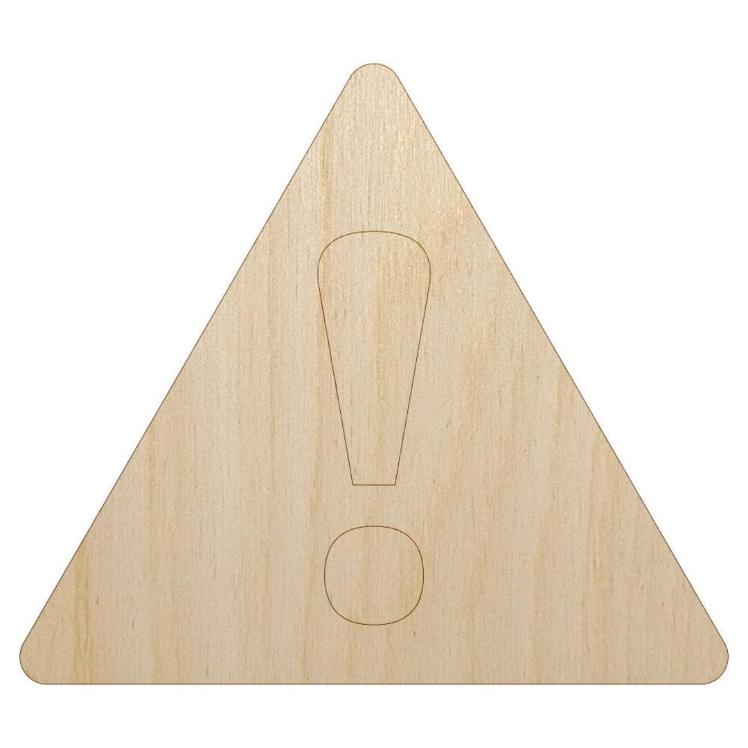 Warning Symbol Exclamation Mark Unfinished Wood Shape Piece Cutout for ...