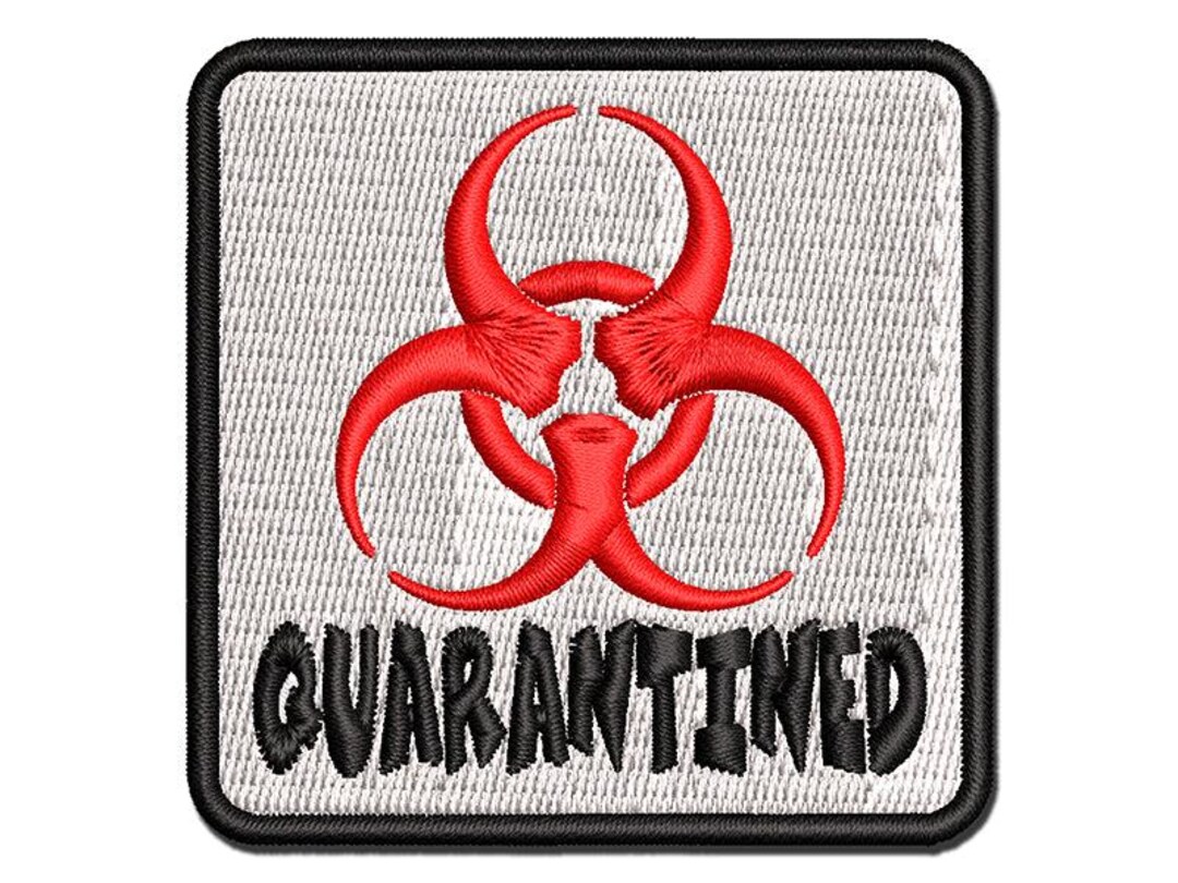 Quarantined Biohazard Symbol Multi-color Embroidered Iron-on or Hook ...