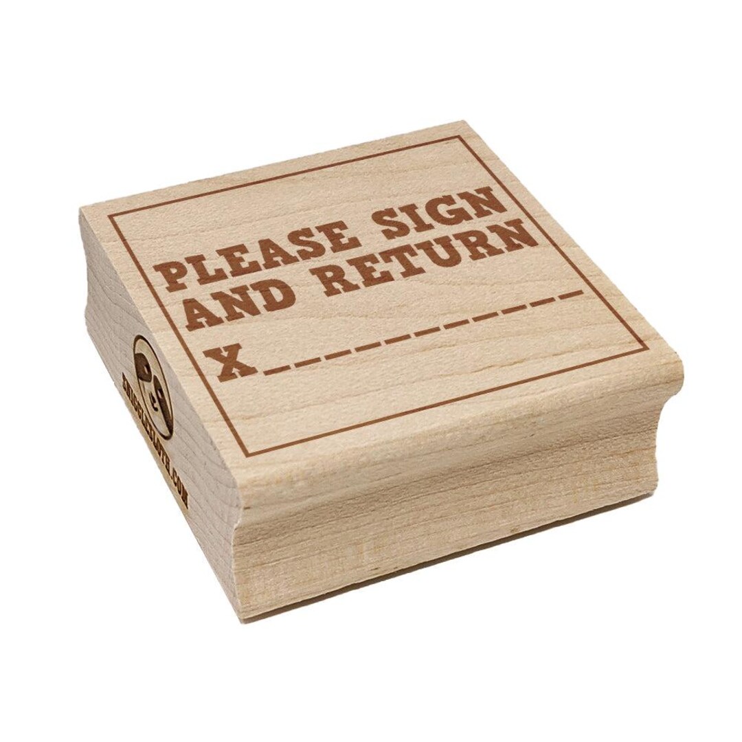 Please Sign and Return With Signature Line Teachers Square Rubber Stamp ...