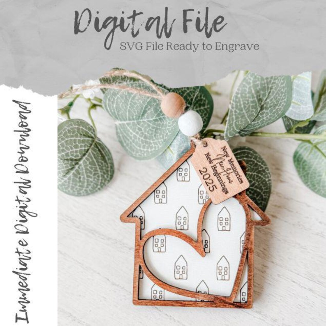 New Home Ornament SVG, Laser Cut File (digital Download) - Etsy