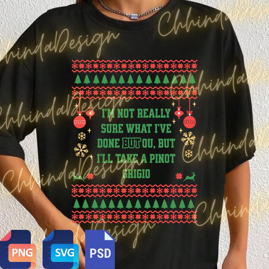I’m Not Sure What I’ve Done to You PNG Svg, Vanderpump Holiday Sweater ...