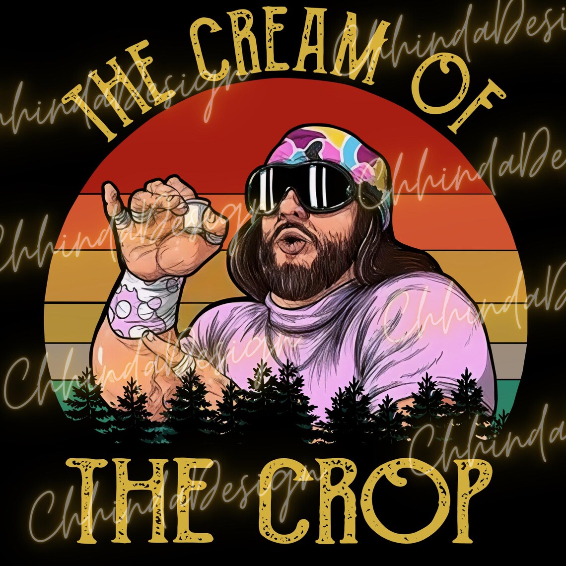 Macho the Cream of the Crop PNG Svg, Randy Savage Design, Vintage Retro ...
