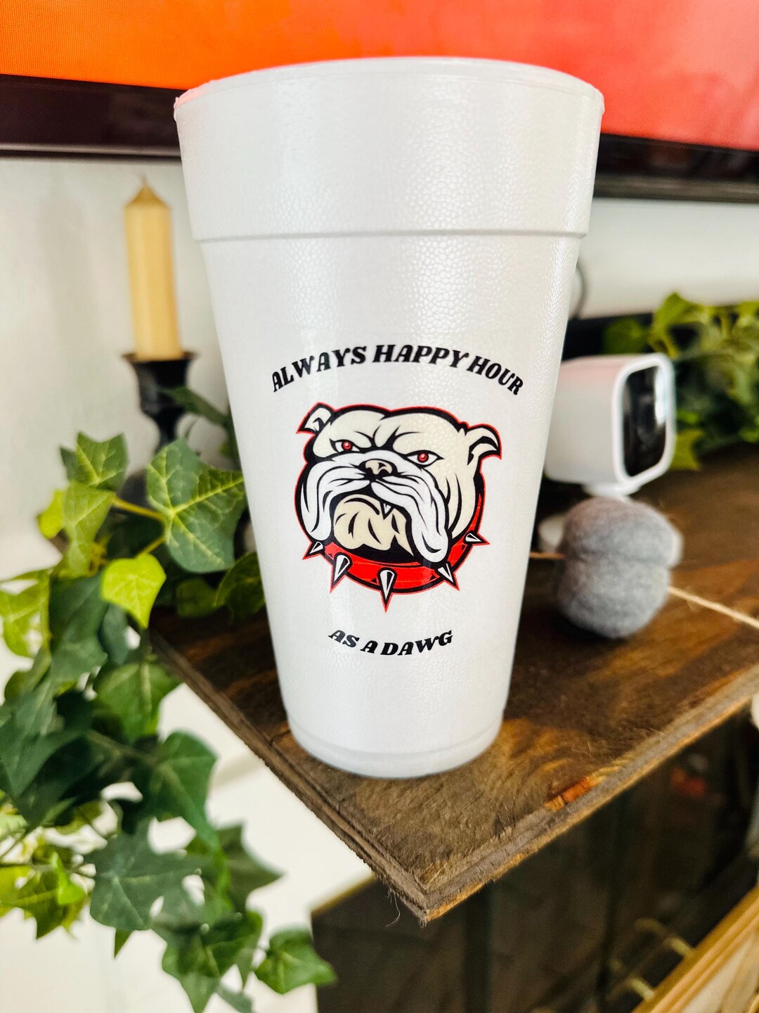 UGA Styrofoam Cups, Dawgs Cups, Always Happy Hour as A Dawg! - Etsy