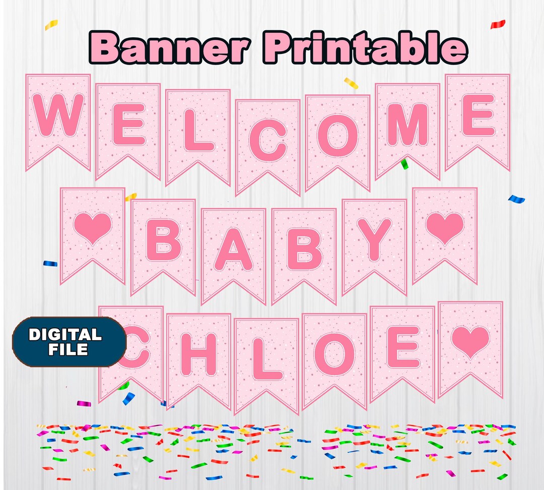 Welcome Baby Girl Banner, Baby Shower Banner Printable, Personalized ...