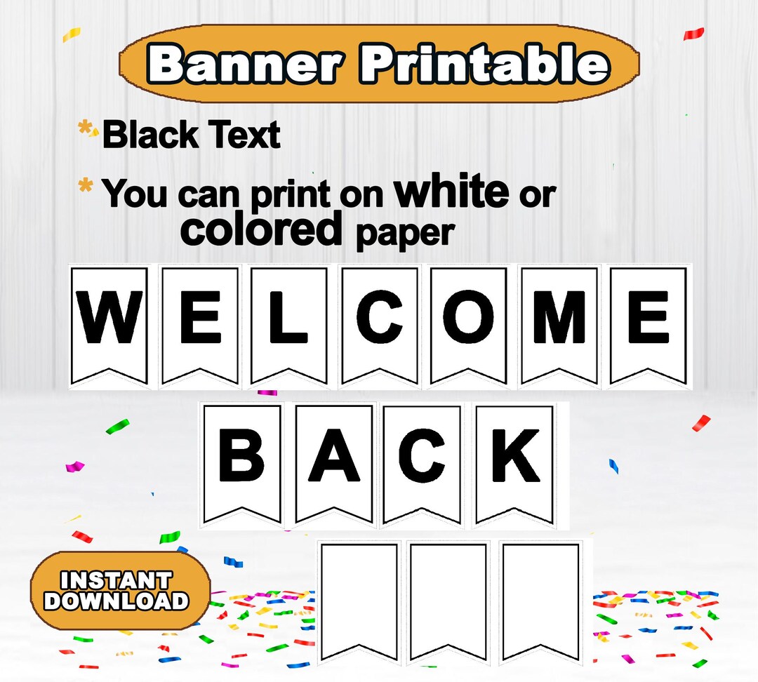 Printable Welcome Back Banner Simple, Instant Download, Welcome Back ...