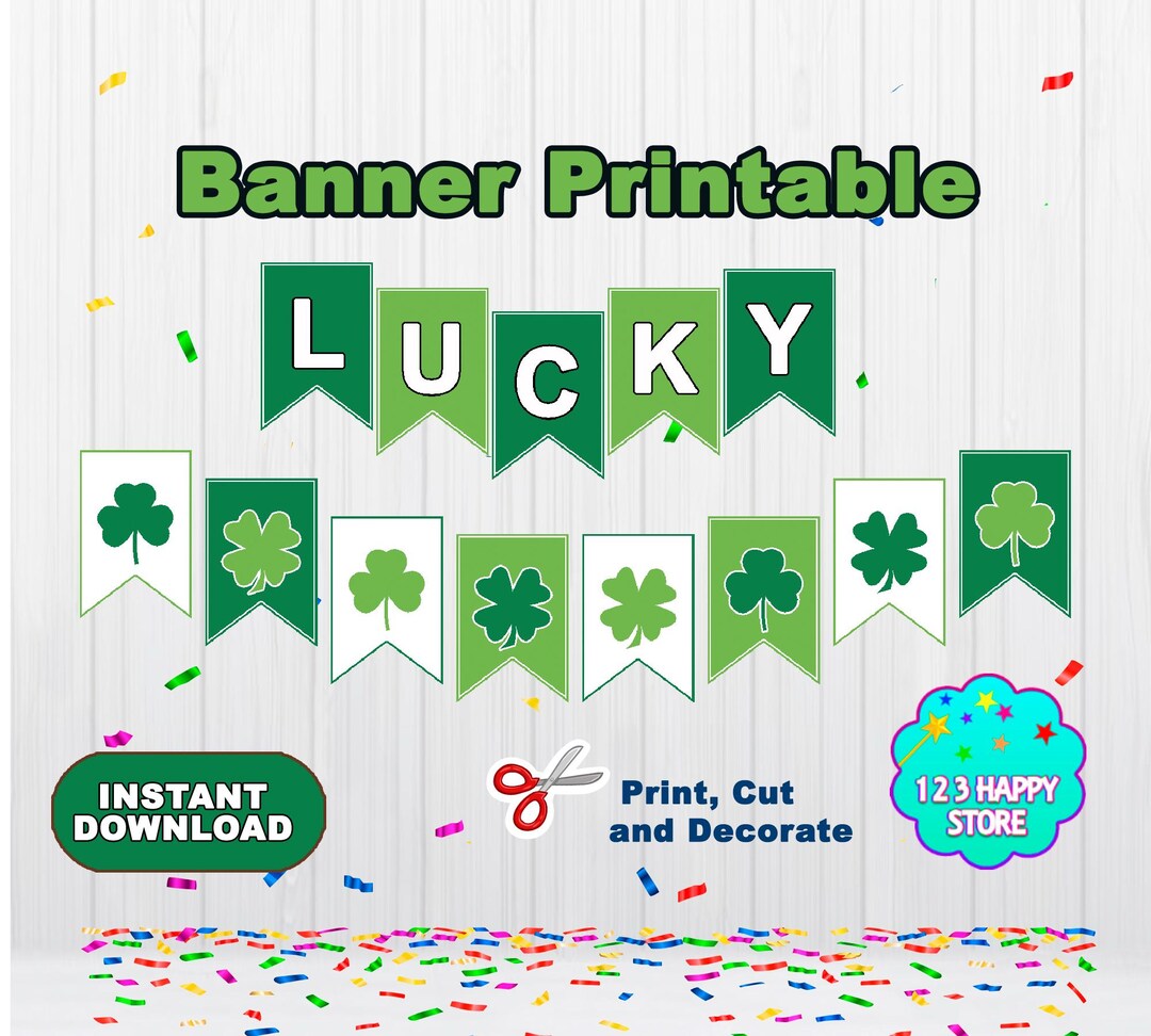 Lucky Banner, St. Patrick's Day Banner Printable, Lucky St Patrick's ...