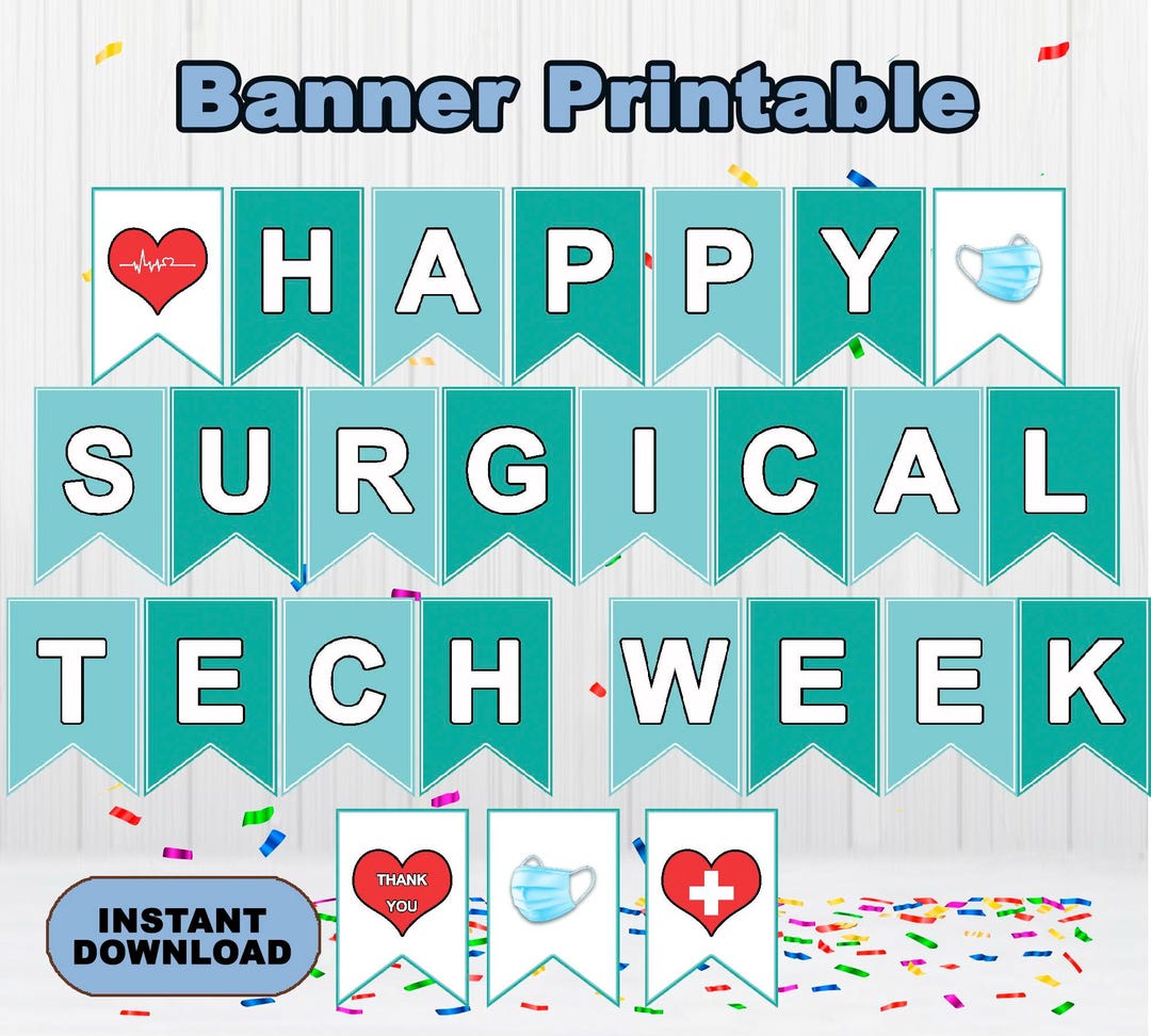 Surgical Tech Week Banner Printable, Surgical Technologist Week Banner ...