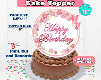 Flowers Cake Topper Birthday Printable, Floral Cake Topper, Instant ...