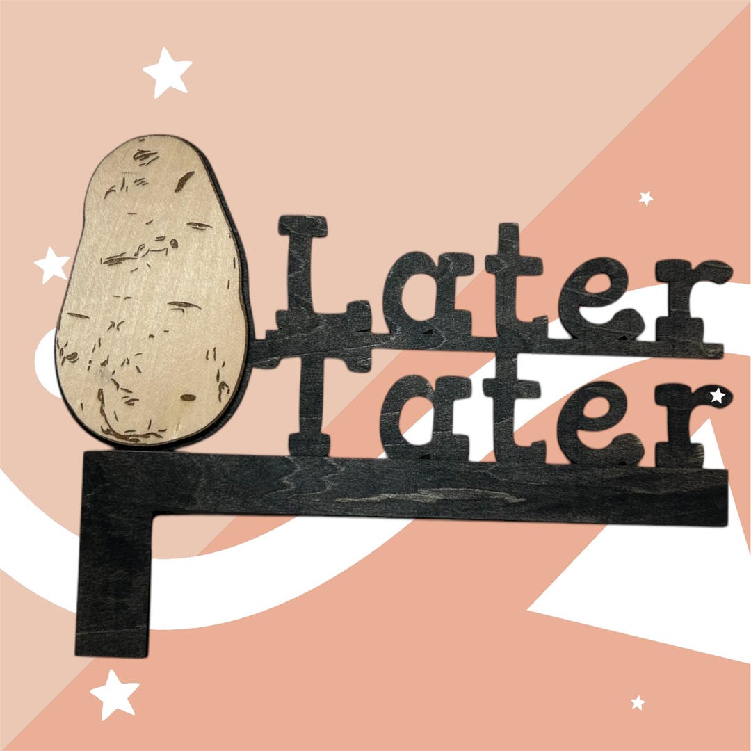 Cute Later Tater Potato Door Topper Decor - Etsy