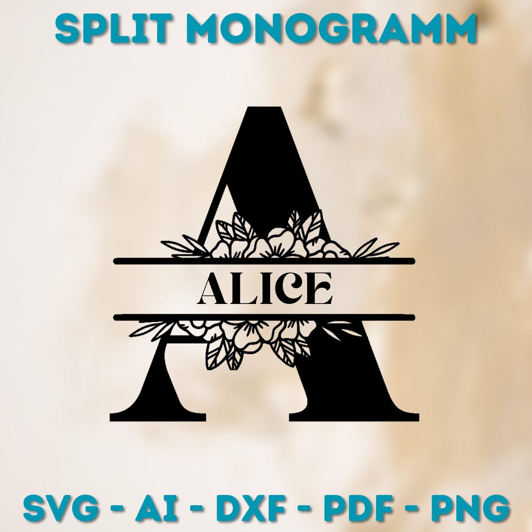 Floral Monogram | Split Monogram | Alphabet Bundle | Svg - Ai - Dxf ...