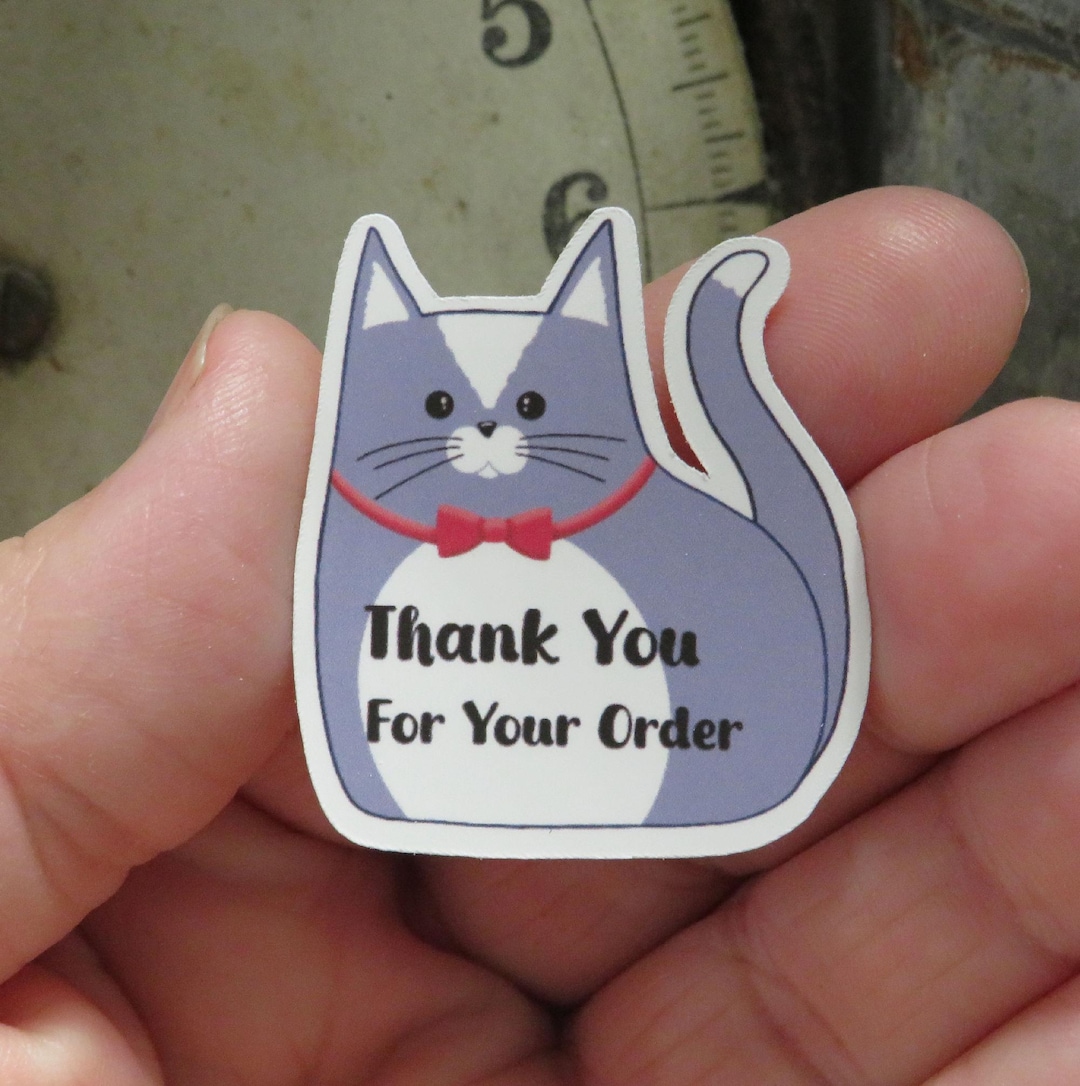 30 Grey Cat Thank You for Your Order Sticker Set, Small Cute Business ...