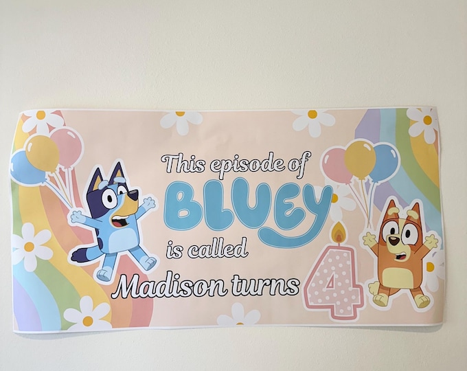 Bluey Birthday Banner, This Episode of Bluey is Called Birthday Banner ...