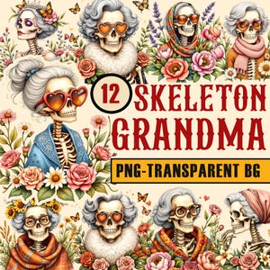 Funny Skeleton Grandma Clipart, Sugar Skull Granny PNG Sublimation ...