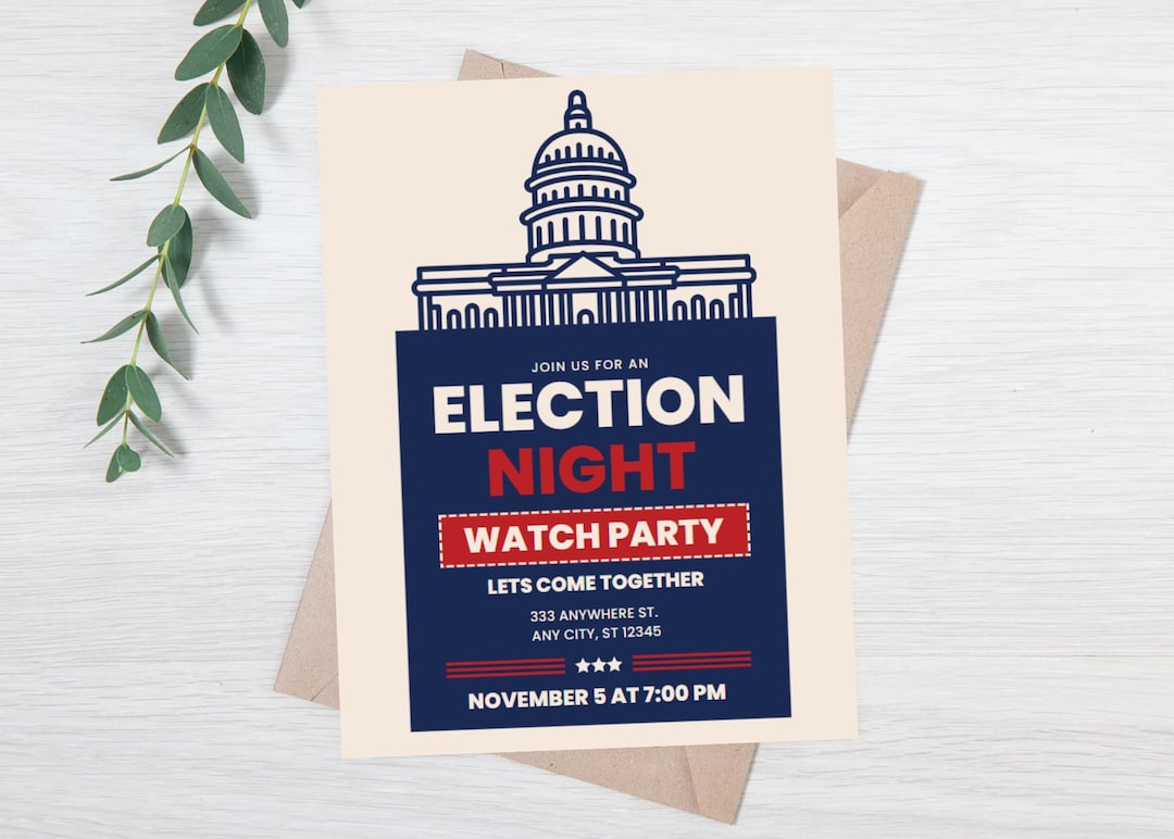 2025 Presidential Inauguration Invitation - Election Watch Party ...