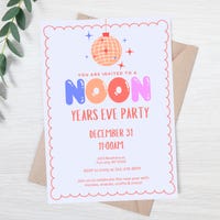 Editable Noon Years Eve Party Invite Template for Noon Years Eve Party ...