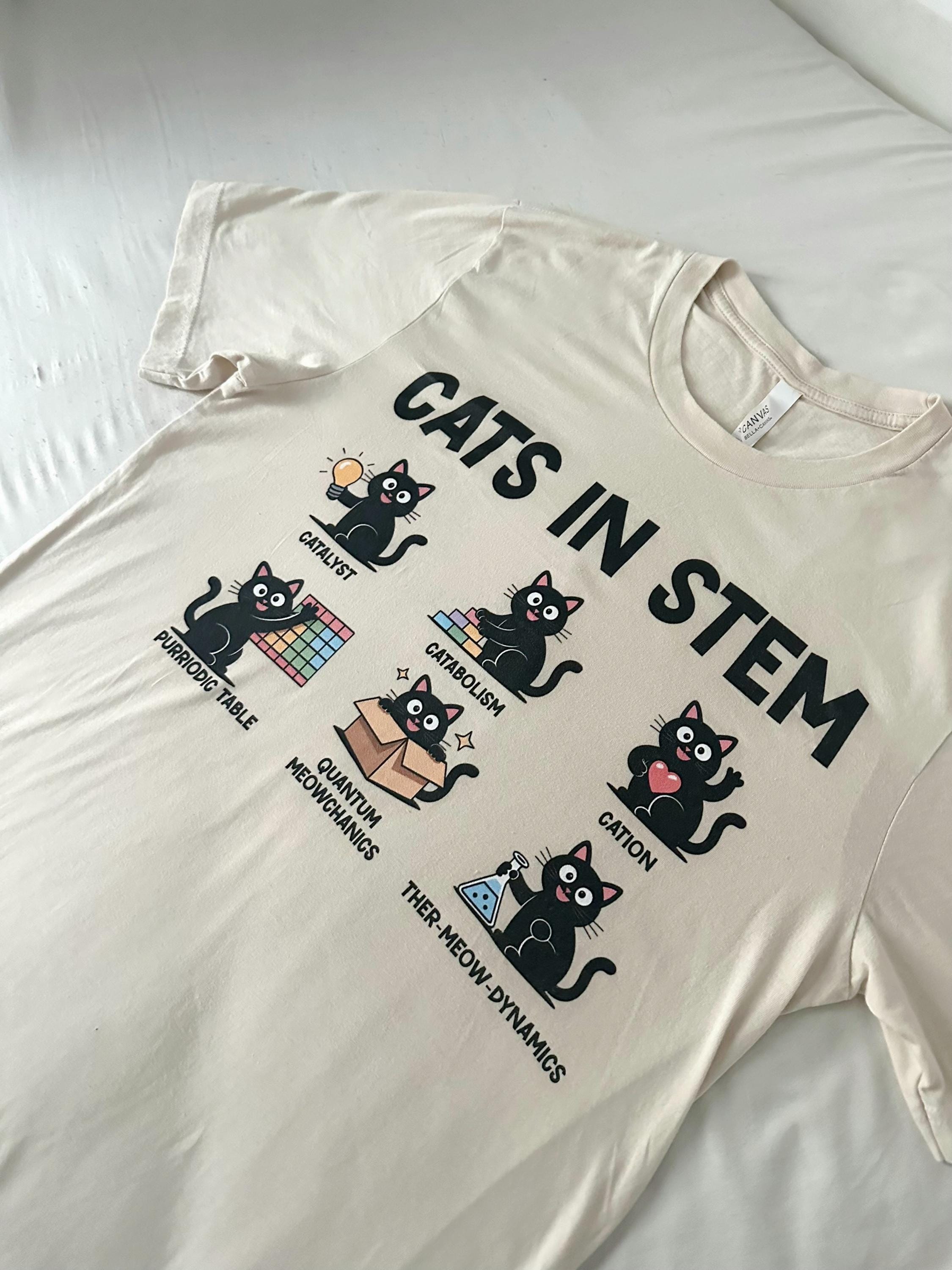 Cats in STEM Shirt: Science Cat Pun Tee for Teachers and Cat Lovers - Etsy