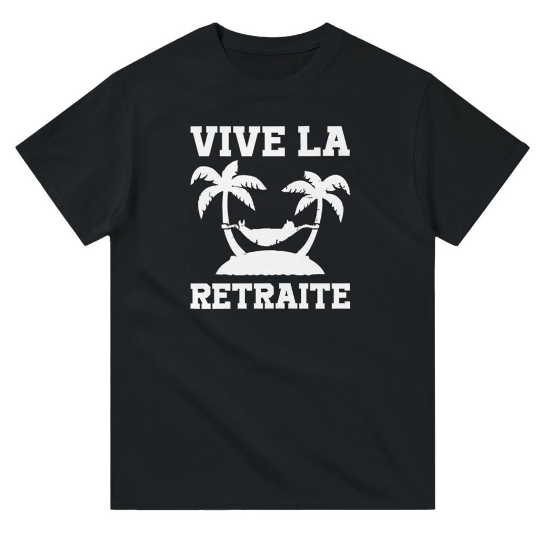Retirement T-shirt - Long Live Retirement - Etsy