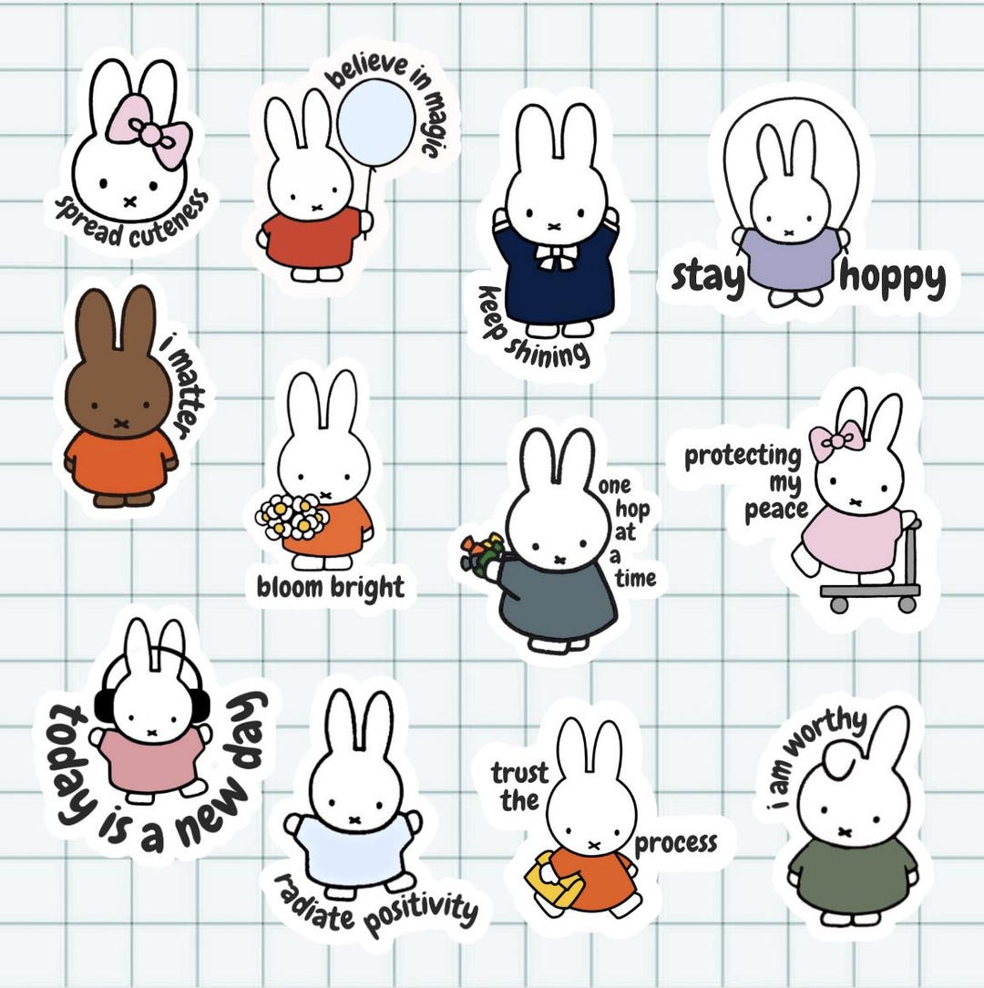 Miffy Bunny Affirmation Stickers/ T-shirt Prints: Inspirational Quote ...