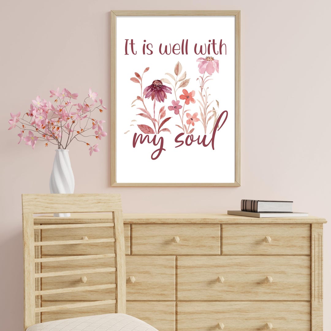 It is Well With My Soul Printable Wall Art Bible Verse Printable ...