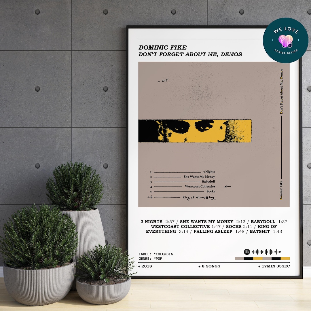 Dominic Fike - Don't Forget About Me, Demos / Dominic Fike Poster ...