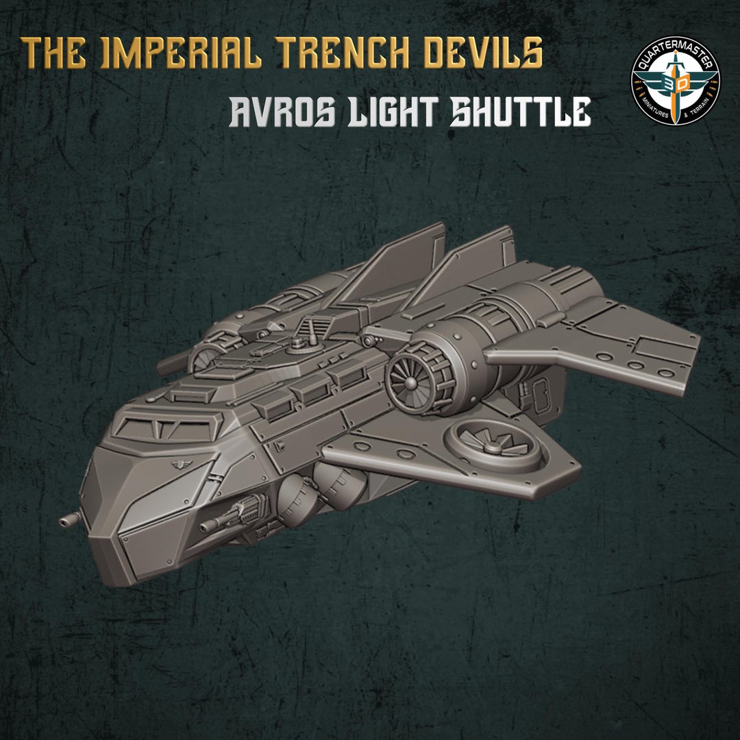 Trench Devil Avros Light Shuttle - Quartermaster3d - Etsy