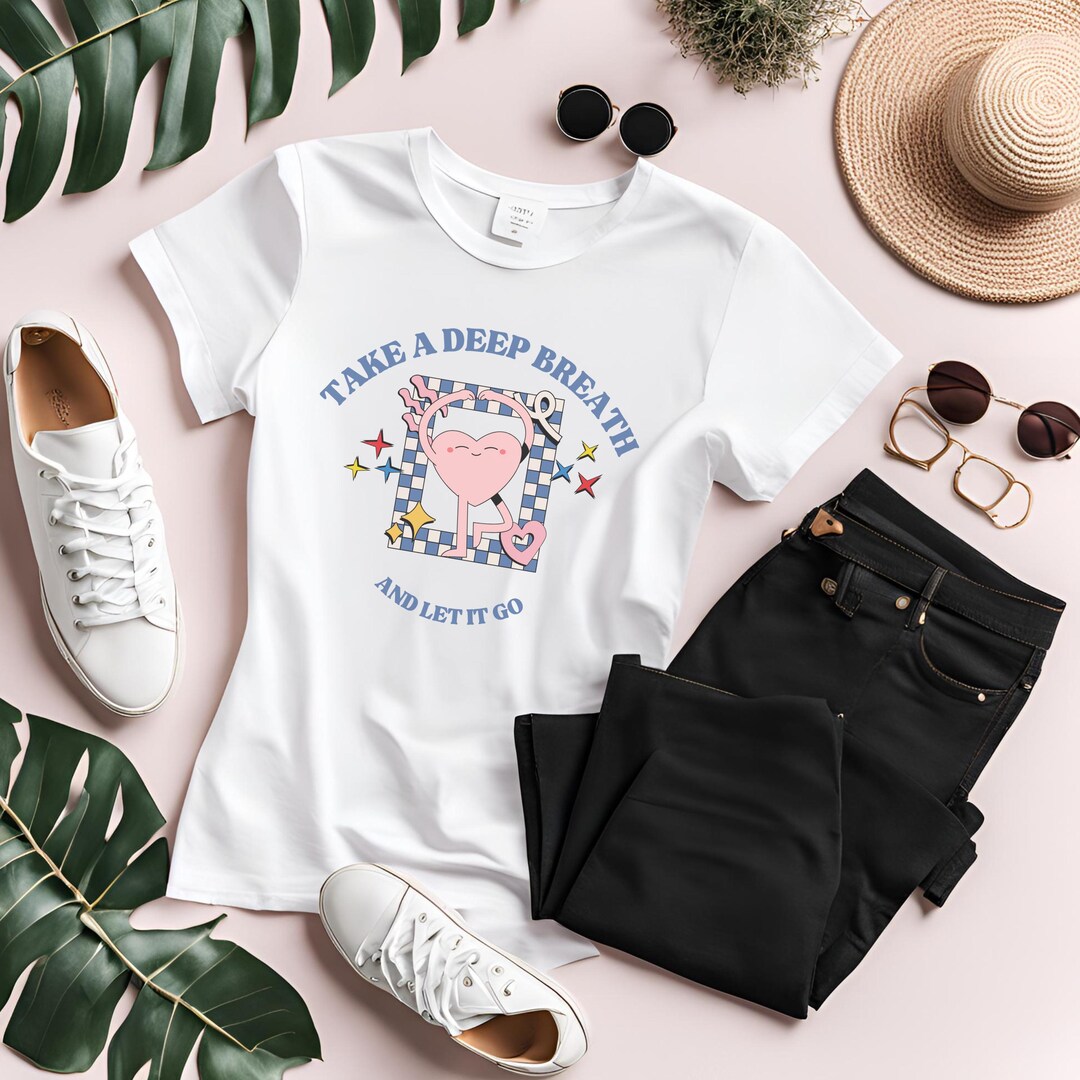 Deep Breath Relaxation T-shirt, Women's Tee, Stress Relief Shirt ...