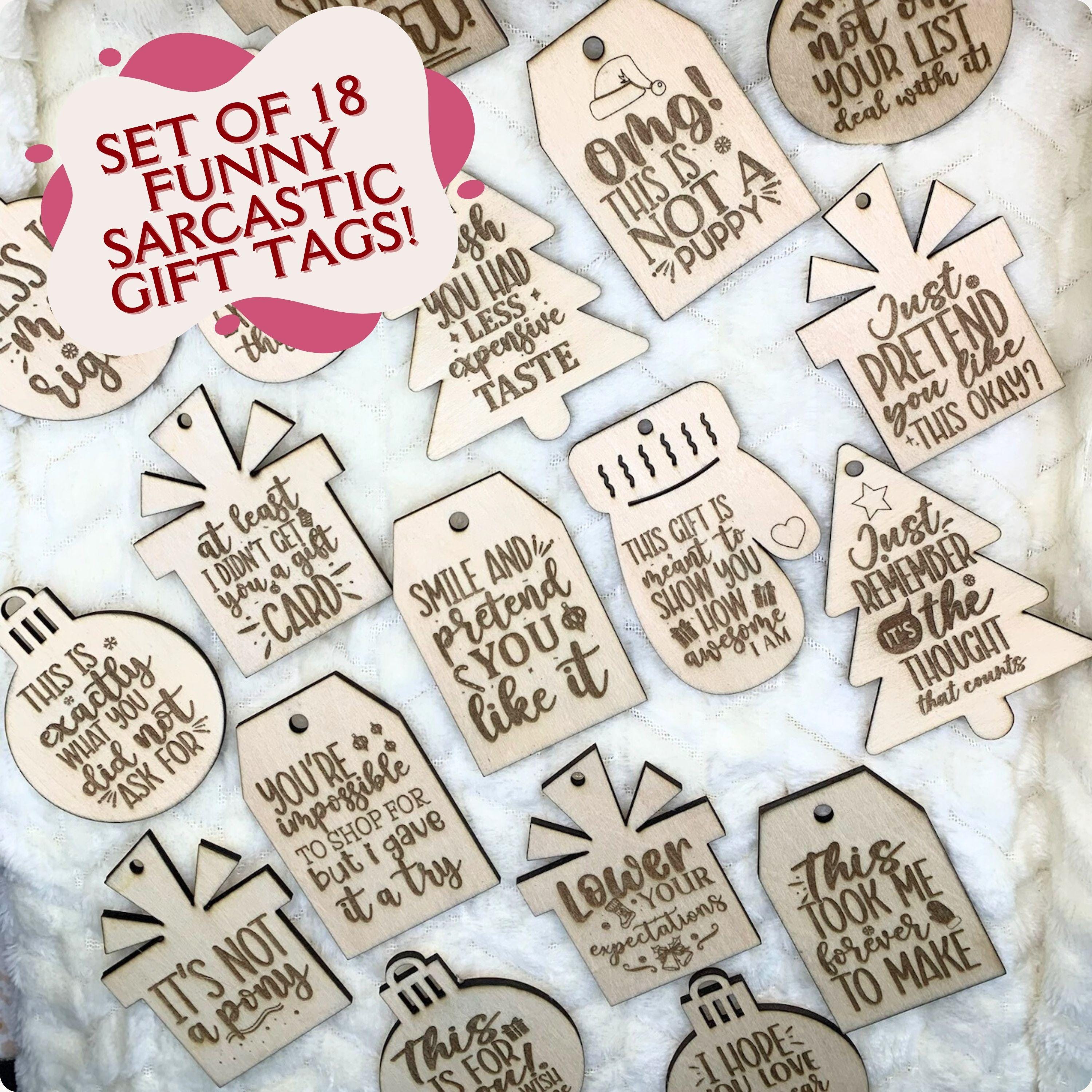 Funny Christmas Gift Tags Sarcastic Sassy Sayings Holiday Gift Wrapping ...