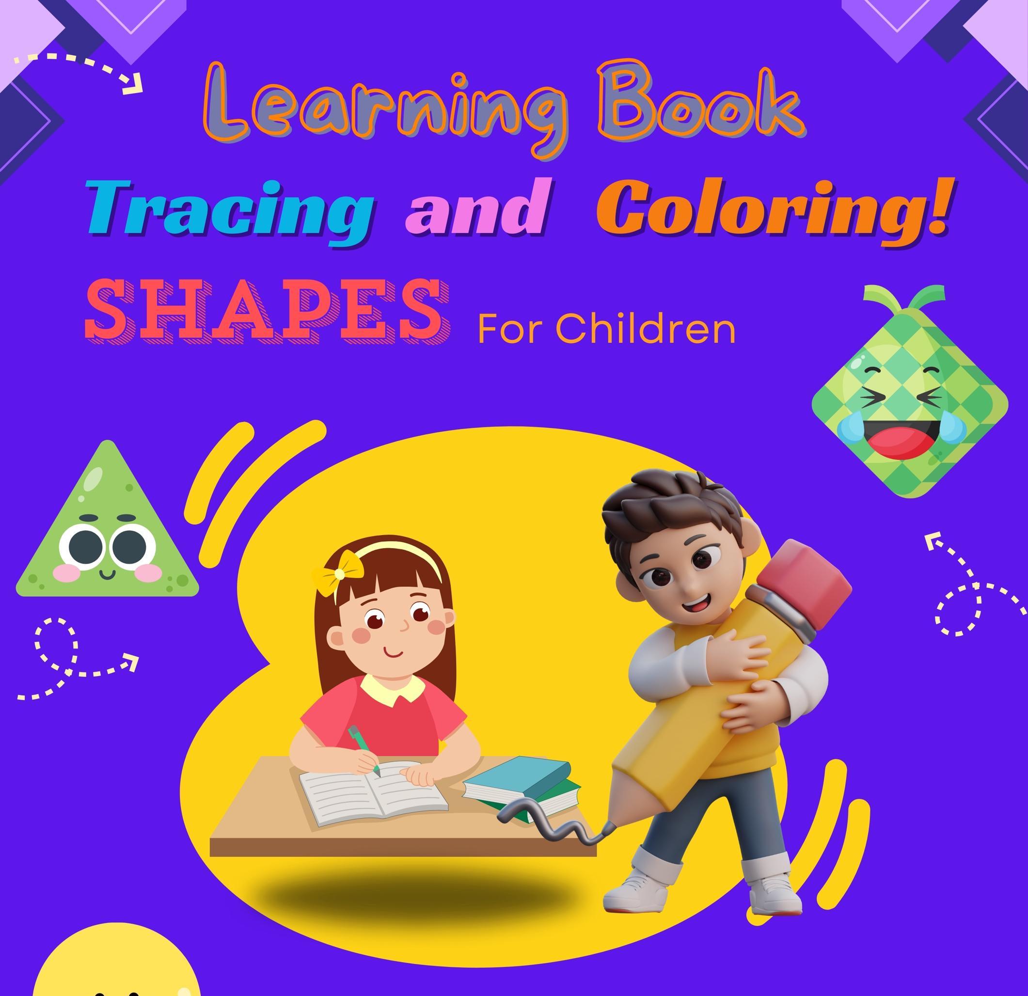 Tracing and Coloring Book of Shapes for Kids | Fun Learning Activity ...