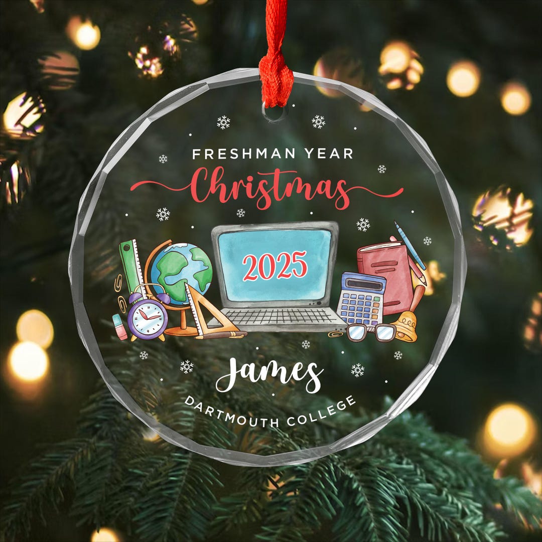 Freshman Year Christmas Ornament, Custom College Design, Holiday ...