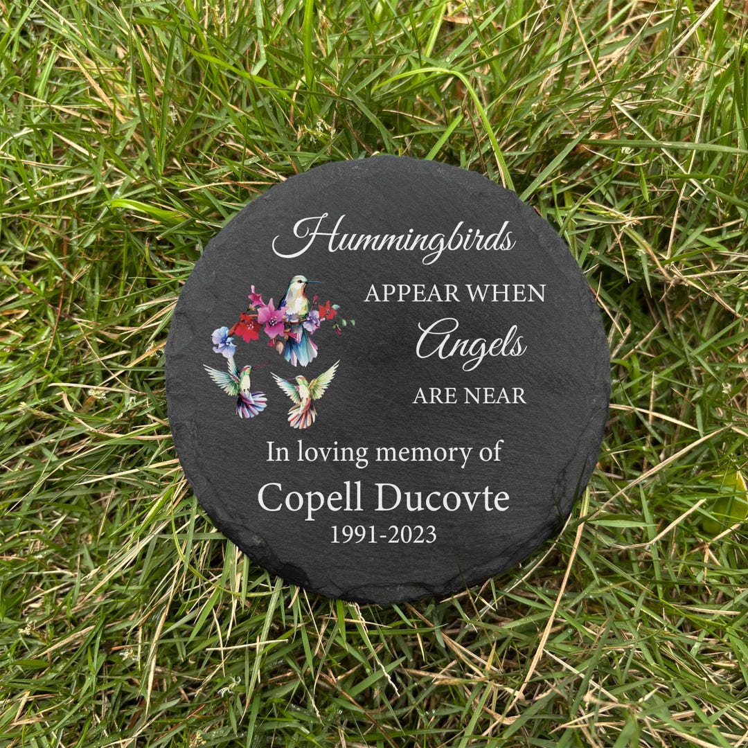 Custom Memorial Stone, Hummingbirds Appear When Angels Are Near ...