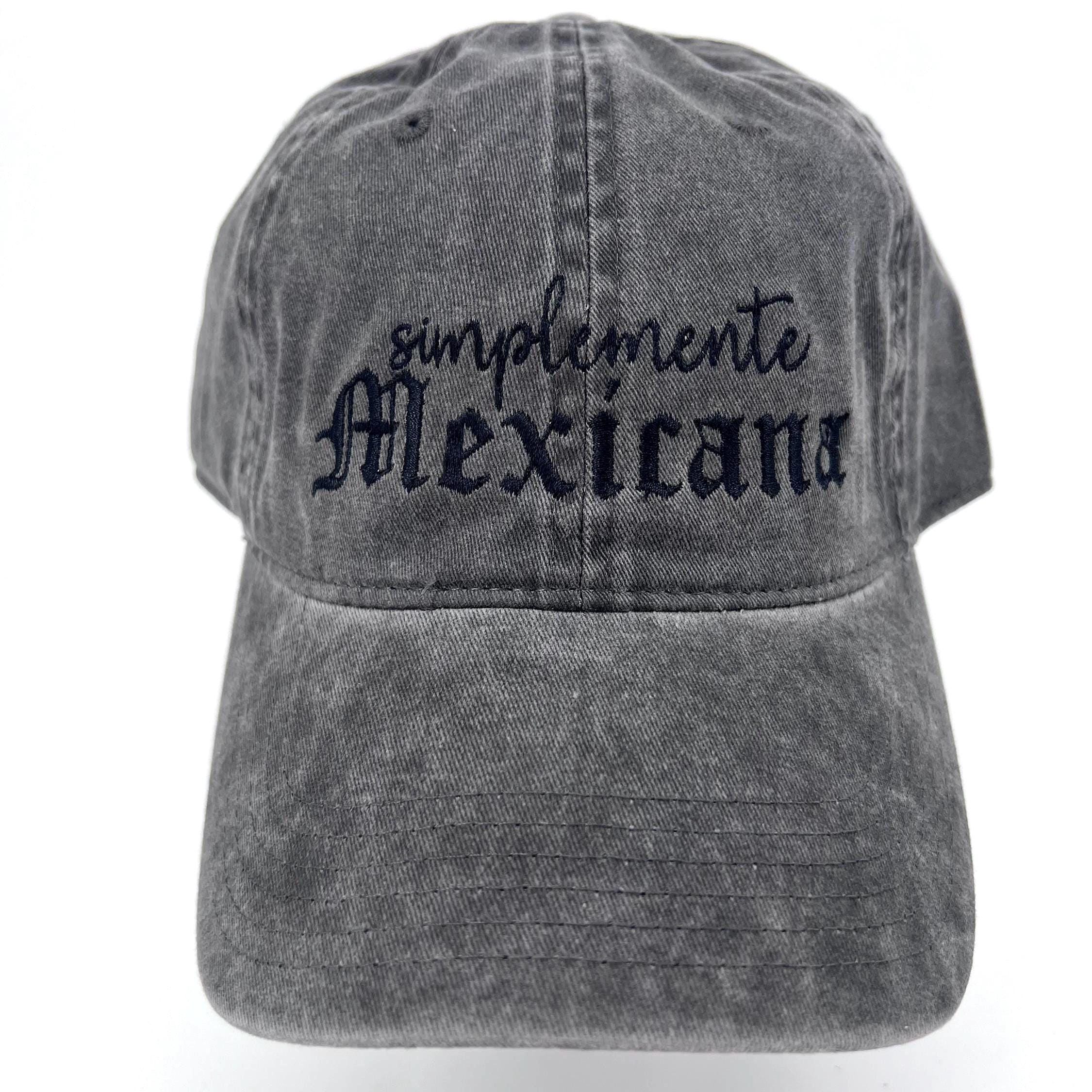 Simplemente Mexicana Embroidered Hat Gift for Latina Empowerment Unique ...