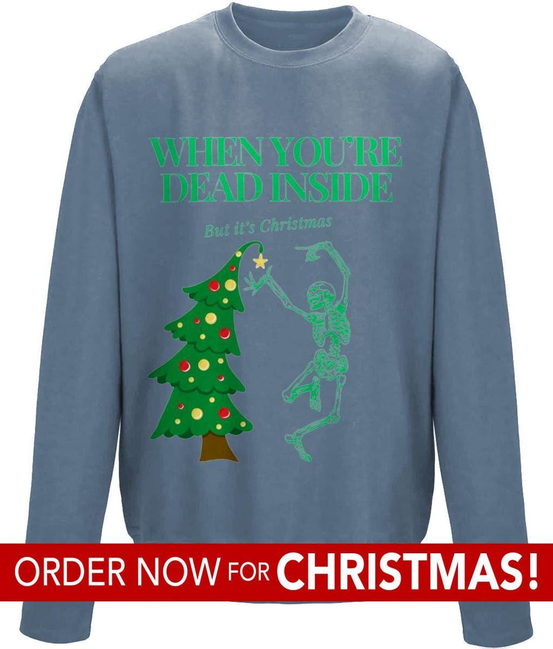 When Youre Dead Inside but Its Christmas Jumper - Etsy